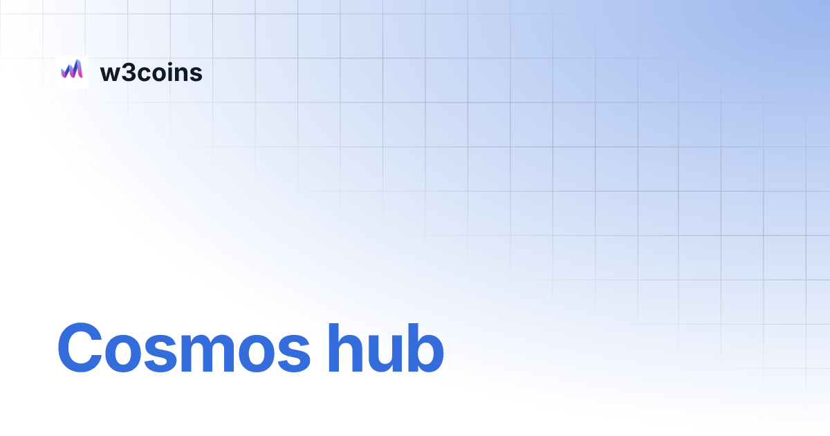 Cosmos hub | w3coins